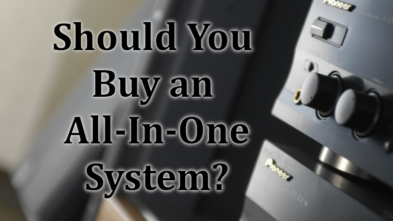 Old "All-in-One" Systems - Buy or Skip? | AV Gadgets