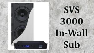 SVS 3000 In-Wall Subwoofer Released | AV Gadgets