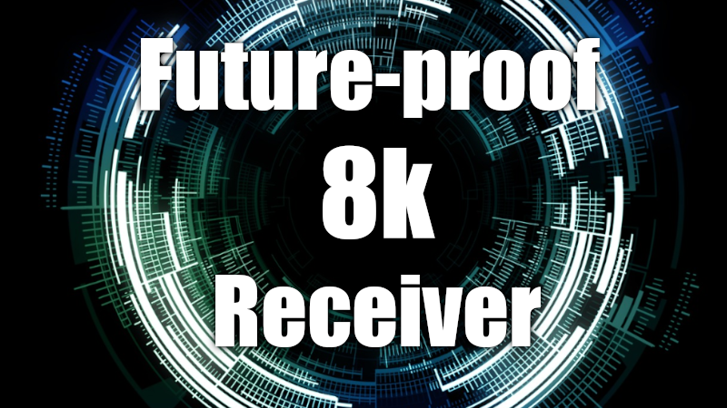 What Does 8k Really Mean for an AV Receiver? | AV Gadgets
