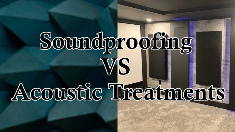 Soundproofing and Acoustically Treating - What's the Difference | AV ...